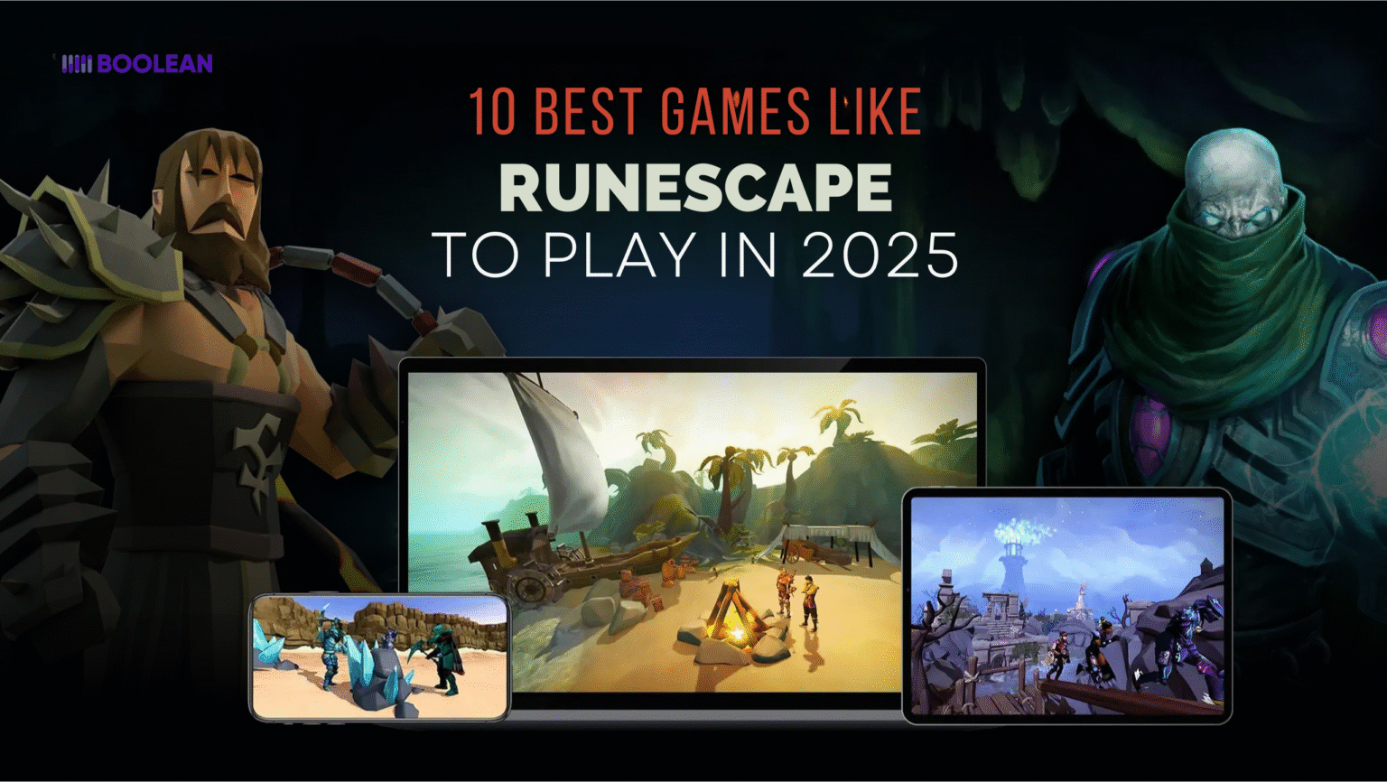 10 Best Games Like RuneScape to Play in 2025